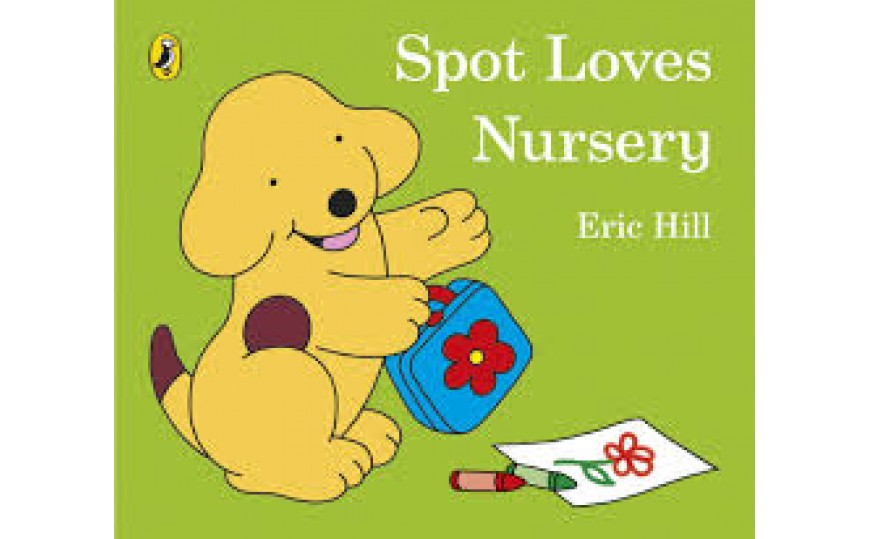 Spot Loves Nursery Eric Hill (Board Book)-9780723296379