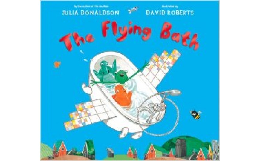 The Flying Bath by Julia Donaldson|9781447277118